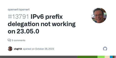 Ipv6 Prefix Delegation Not Working On 23050 · Issue 13791 · Openwrtopenwrt · Github