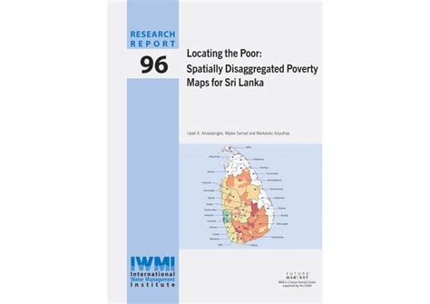 Pdf Locating The Poor Spatially Disaggregated Poverty Maps For Sri Lanka