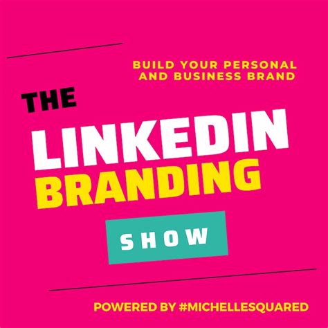 The Linkedin Branding Show