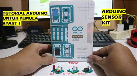 basic programming arduino use arduino sensor kit part 1 youtube