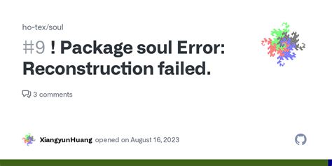 Package Soul Error Reconstruction Failed · Issue 9 · Ho Texsoul · Github