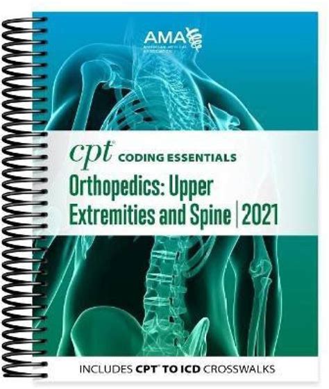 Cpt Coding Essentials For Orthopaedics Upper And Spine 2021 Buy Cpt