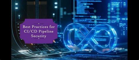 Debashis S On Linkedin Ci Cd Pipeline Security What Are The Best Practices