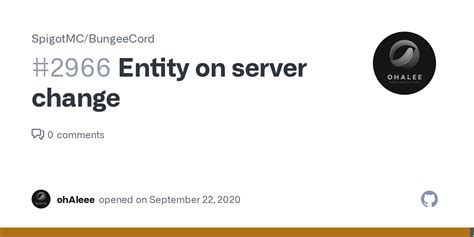 Entity On Server Change Issue SpigotMC BungeeCord GitHub