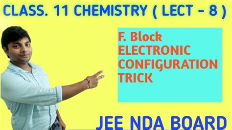 Class 11 Chemistryperiodic Table F Block Electronic Configuration