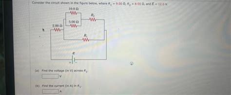 Solved Consider The Circult Shown In The Figure Below Where