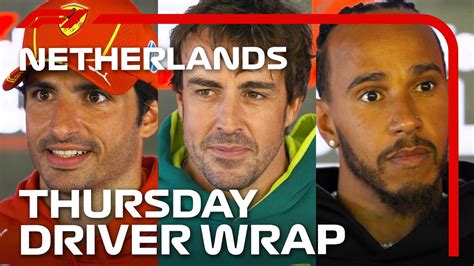 Thursday Drivers Wrap 2024 Dutch Grand Prix Youtube