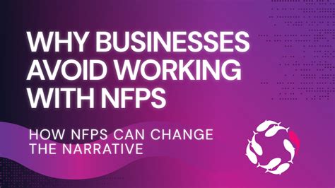 Why Businesses Avoid Working With Nfps