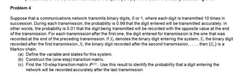 Solved Problem 4 Suppose That A Communications Network