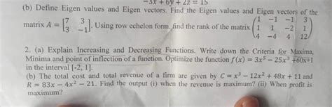 Solved B Define Eigen Values And Eigen Vectors Find T