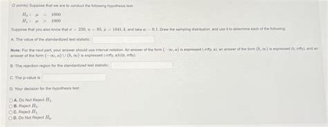 Solved 2 Points Suppose That We Are To Conduct The
