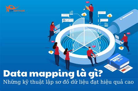 Data mapping là gì Những kỹ thuật lập sơ đồ dữ liệu đạt hiệu quả cao