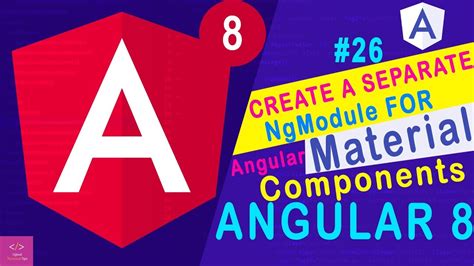 🔥 Create A Separate Ngmodule For Angular Material Components In Angular