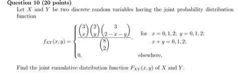 solved question 10 20 ﻿points let x ﻿and y ﻿be two discrete