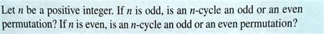 solved let n be a positive integer if n is odd is an n cycle an odd