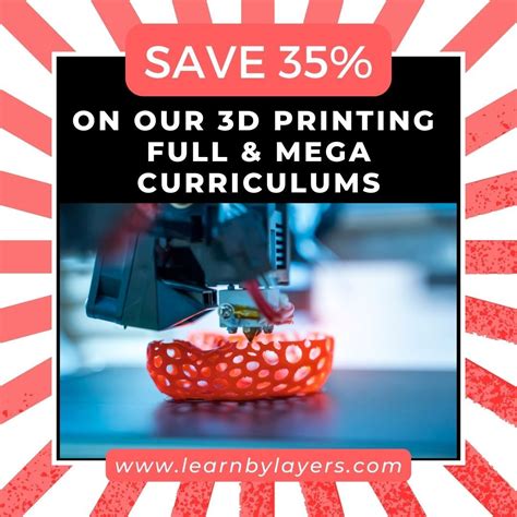 Save 35 On 3d Printing Curriculum At Learn By Layers Philip Cotton