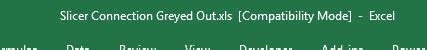 Slicer Connection Option Greyed Out For Excel Pivot Table