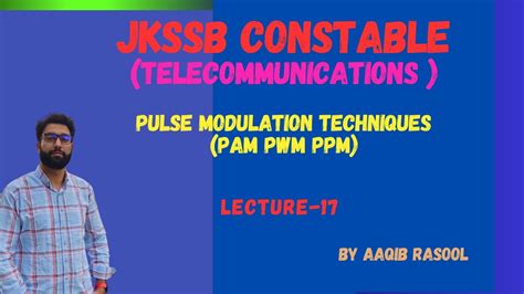 Pulse Modulation Pam Pwm Ppm Lecture 17 Jkpsyllabus Jkssb Youtube