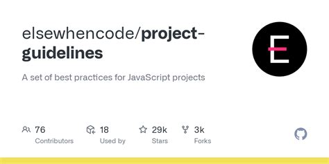 Github Elsewhencode Project Guidelines A Set Of Best Practices For Javascript Projects
