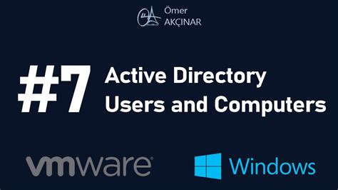 7 Active Directory Users And Computers Windows Activedirectory Youtube