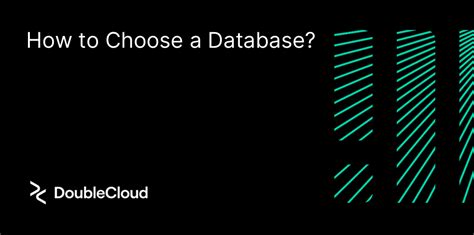 How To Choose A Database For Optimal Performance Ultimate Guide Doublecloud