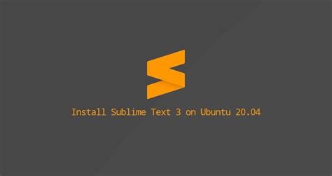 How To Install Sublime Text On Ubuntu Linuxize