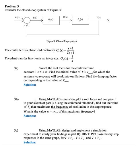 solved problem 3 consider the closed loop system of figure 3