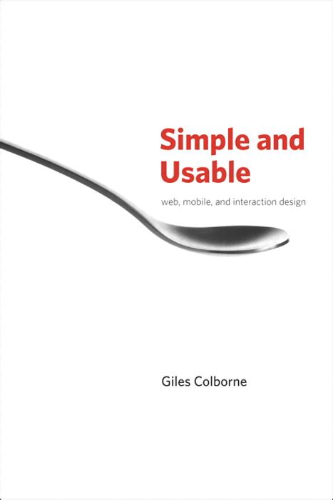 simple and usable web mobile and interaction design peachpit
