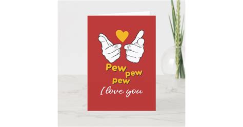 Pew Pew I Love You Cute Funny Red Valentine's Day Holiday Card | Zazzle