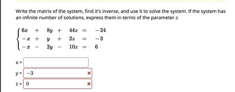 Solved Write The Matrix Of The System Find It S Inverse Chegg