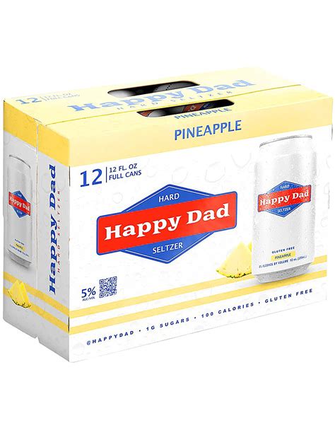 Buy Happy Dad Hard Seltzer Pineapple 12 Pack Quality Liquor Store