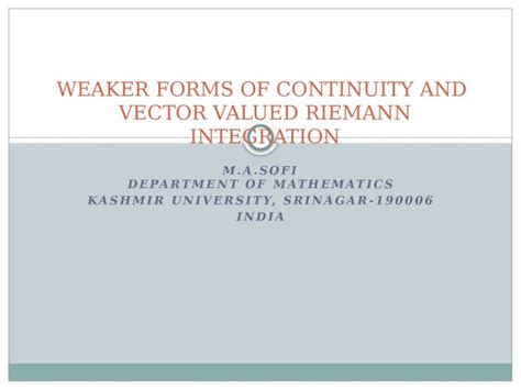 Pptx Weaker Forms Of Continuity And Vector Valued Riemann Integration