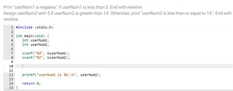 Solved Print Usernum1 Is Negative If Usernum1 Is Less