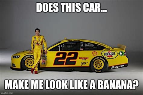 Joey Logano Memes Imgflip