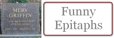 Collection Of Funny Epitaphs Found On Gravestones