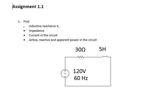 solved assignment 1 1 1 find inductive reactance x
