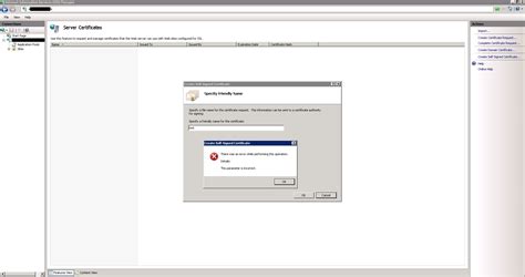 Windows IIS Self Signed Certificate Trouble The Parameter Is Incorrect Stack Overflow