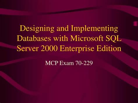 Ppt Designing And Implementing Databases With Microsoft Sql Server