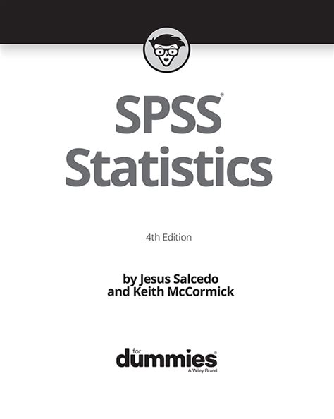 Title Page Spss Statistics For Dummies 4th Edition [book]