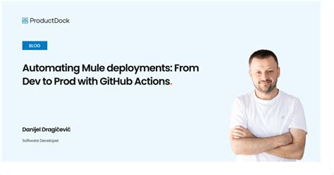 Automating Mule Deployments From Dev To Prod With Github Actions