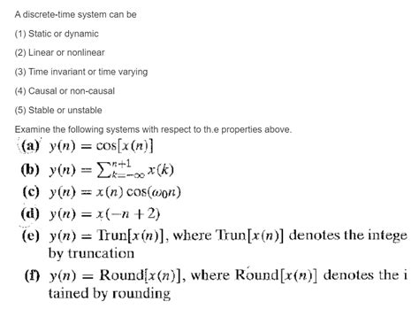 Solved A Discrete Time System Can Be 1 Static Or Dynamic