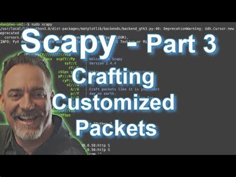 Scapy And Python Part Crafting Customized Packets YouTube