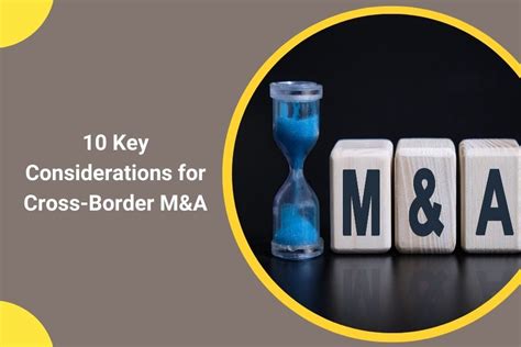10 Key Considerations For Cross Border Manda Gary Pryor