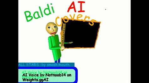 Baldi Singing All Stars Baldi Ai Covers 1 Youtube