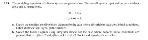 519 The Modeling Equations Of A Linear System Are