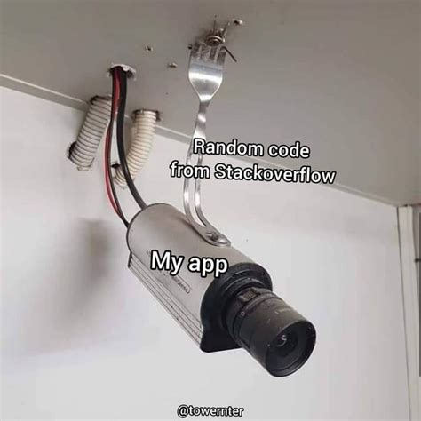 Long Live Stackoverflow For Making Apps Work By Any Means Rprogrammerhumor