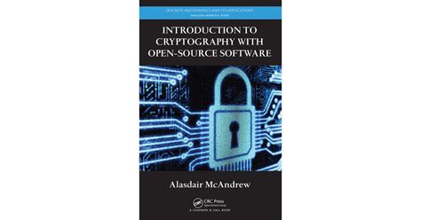 introduction to cryptography with open source software [book]