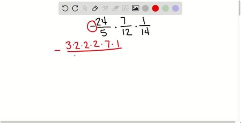solved multiply write the product in simplest form 24 5 · 7 12