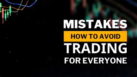 Common Trading Mistakes And How To Avoid Them By Sep 2023 Medium