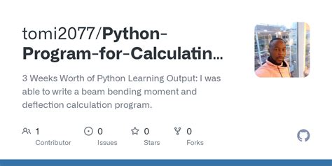 GitHub Tomi Python Program For Calculating Bending Moment And Beam Deflection Weeks